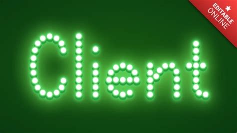 Client Green Led Text Effect Generator