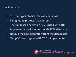 Transparent Data Encryption PPTX Databases Computer Software And Applications