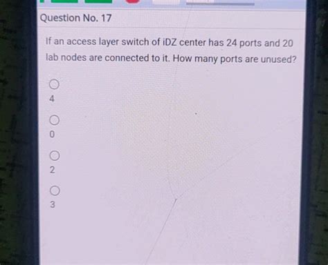 Question No 17 If An Access Layer Switch Of Studyx