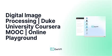 Digital Image Processing Duke University Coursera Mooc Online
