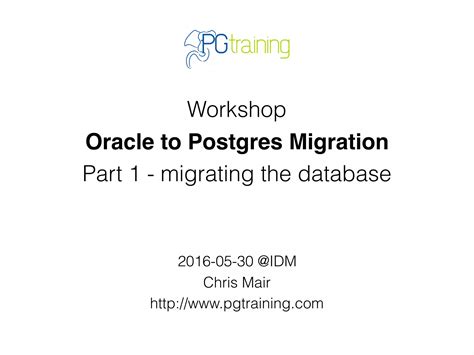 Oracle To Postgres Migration Part 1 Pdf