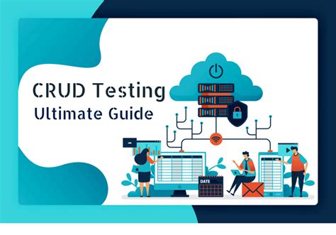 The Ultimate Guide To CRUD Testing AccelaTest