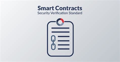 Smart Contracts Security Verification Standard Securing