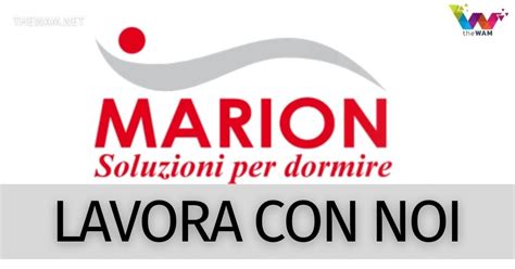 Marion Materassi Lavora Con Noi Le Opportunità Di Marzo
