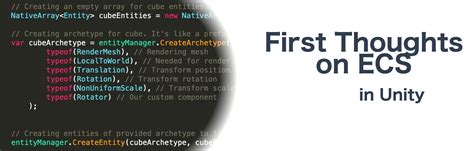 My First Thoughts On ECS In Unity Patryk Galach