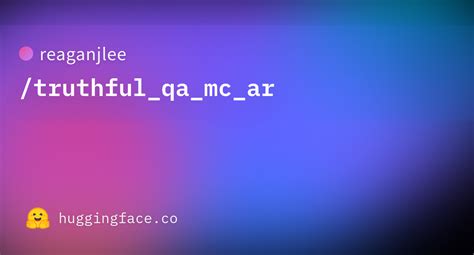 reaganjlee truthful qa mc ar · datasets at hugging face