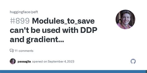 Modulestosave Cant Be Used With Ddp And Gradient Checkpointing