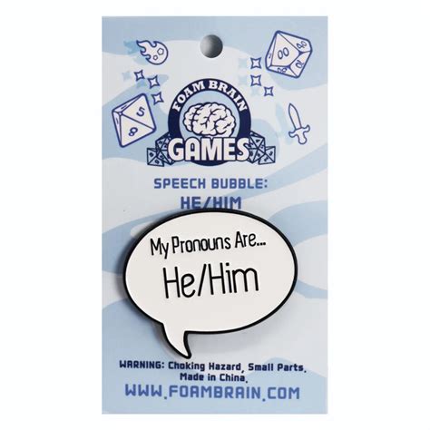 Pin Speech Bubble He Him Pronouns