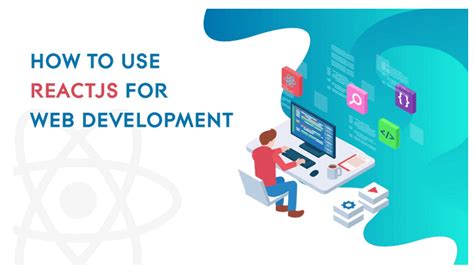 How To Use ReactJS For Web Development NaijaTechGuide