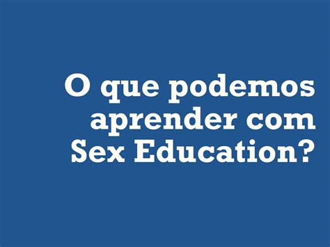 Revista Há Nexo Sex Education on Behance