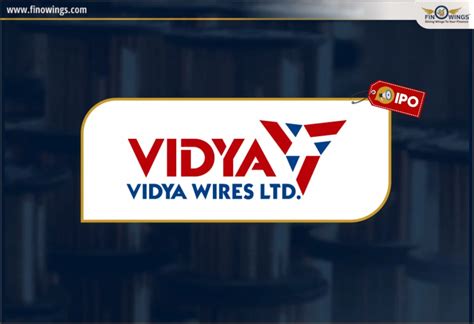 Vidya Wires Ipo Price Analysis Allotment And Gmp