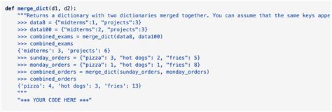 Solved Implement The Function Mergedict The Mergedict