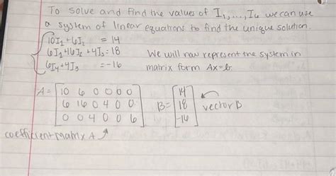 Solved To Solve And Find The Values Of I I We Can Use A Chegg Com
