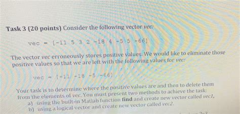 solved task 3 20 points consider the following vector vec