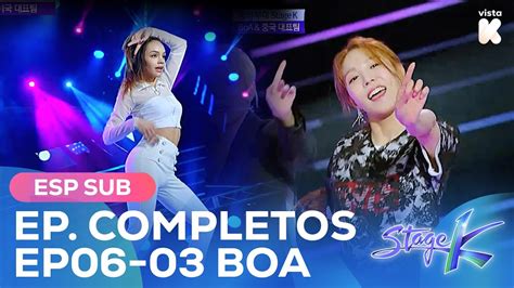 ESP SUB BoA STAGE K Episodio Completo EP06 03 Stage K VISTA K YouTube
