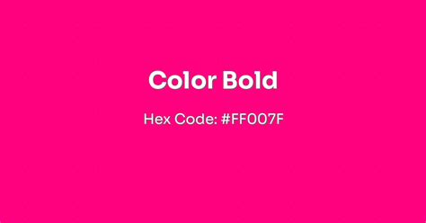 Ff007f Color Chart Shades Codes And Names Color Bold