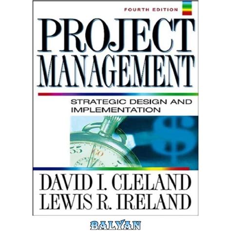 خرید و قیمت دانلود کتاب Project Management Strategic Design And Implementation ترب