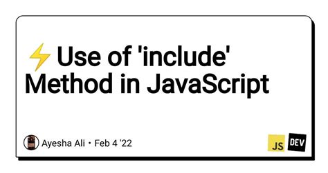 ⚡use Of Include Method In Javascript Rdevto