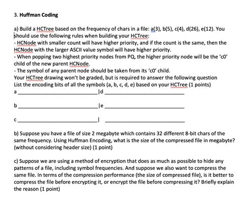 Solved Huffman Coding Wwwwwww A Build A Hctree Based On Chegg