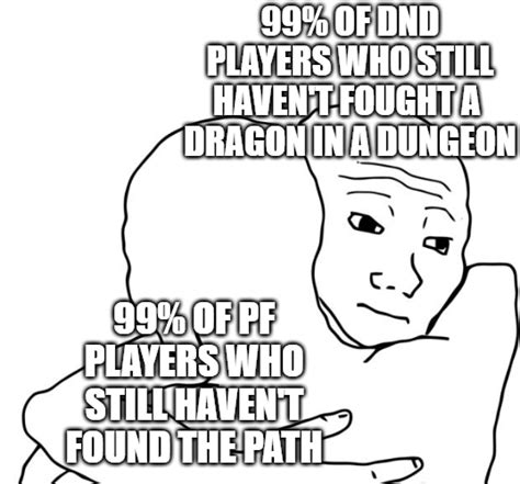 Know That Feel Bro Rdndmemes