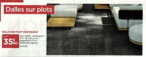 Promo Dalle Sur Plot éco Basalt Chez Gedimat Icataloguefr