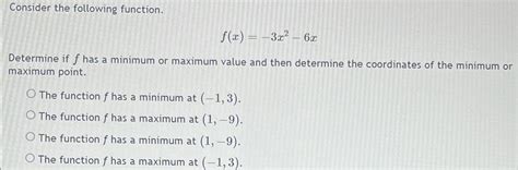Solved Consider The Following Function F X 3x2 6xdetermine