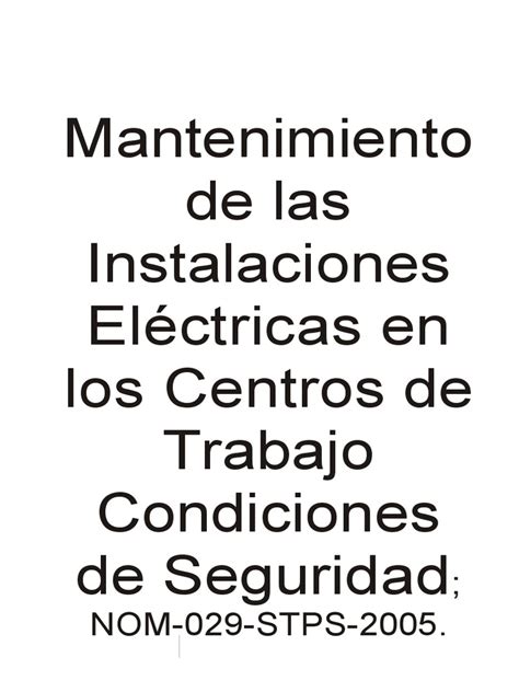 Mantenimiento Eléctrico Nom 029 Stps 2005 Pdf Ingenieria Eléctrica