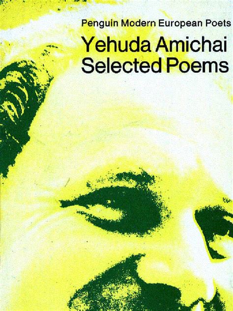 Yehuda Amichai Selected Poems Modern European Poets 1971 Pdf Poetry
