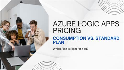 Azure Logic Apps Pricing Breakdown Which Plan Is Right For You Vnb Consulting