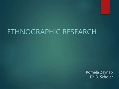 Ethnography Researchpptx