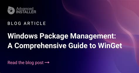 Windows Package Management A Comprehensive Guide To Winget