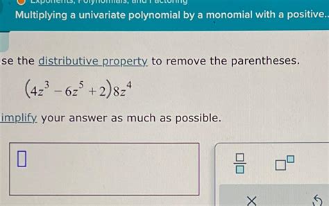solved multiplying a univariate polynomial by a monomial