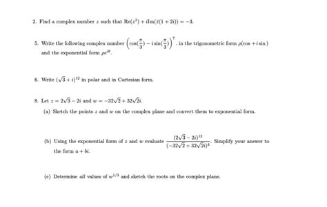 solved 2 find a complex number z such that re 22 ilm z 1