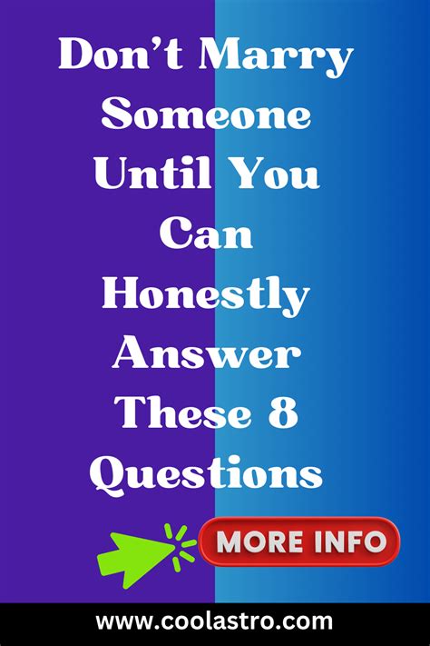 Dont Marry Someone Until You Can Honestly Answer These 8 Questions