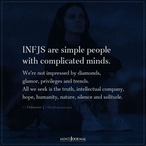 Infjs Are Simple People With Complicated Minds Introvert Quotes Infj Personality Type