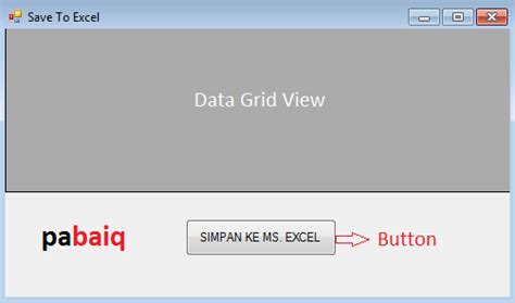 Cara Menyimpan Data Dari Vbnet Ke Ms Excel Blog Pabaiq