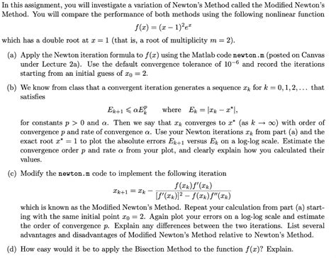 Solved Code For Newton M As Follows Function [root Iter