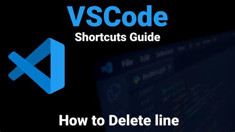 Vscode How To Delete Line Visual Studio Code Shortcuts Youtube