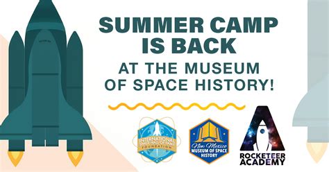 New Mexico Rocketeer Academy Summer Camp Returns To Alamogordo New Mexico Museum Of Space History