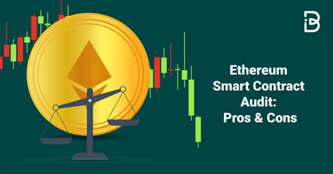 Ethereum Smart Contract Audit Pros Cons ImmuneBytes