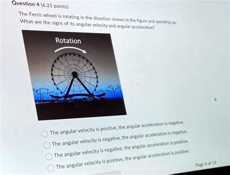 Question 4 625 Points The Ferris Wheel Is Rotating In The Direction