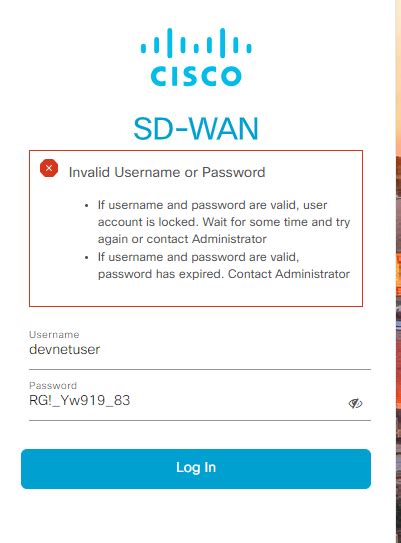 Solved Sd Wan Always On Sandbox User Account Is Locked Cisco Community