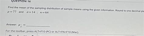 Solved Find The Mean Of The Sampling Distribution Of Sample