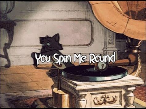 You Spin Me Round Dead Or Alive Slowed Reverb Youtube