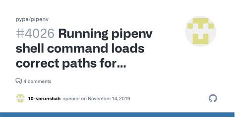 Running Pipenv Shell Command Loads Correct Paths For Environment