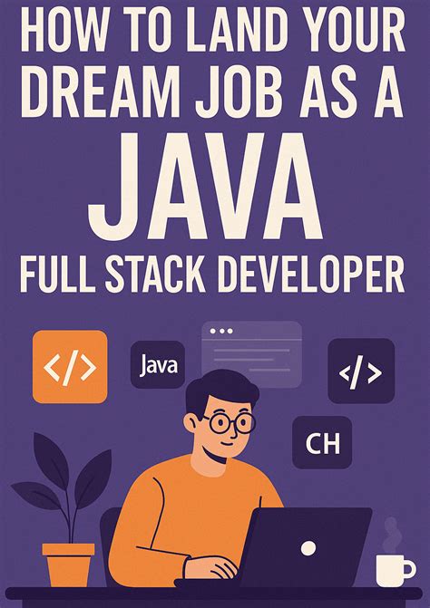 How To Land Your Dream Job As A Java Full Stack Developer I2tutorials