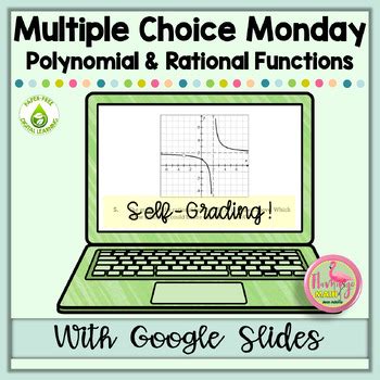 Multiple Choice Monday Polynomial And Rational Functions AP Precalculus
