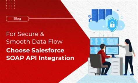 Salesforce Soap Api Integration The Best Method To Integrate