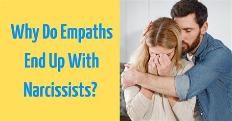 Why do empaths end up with narcissists? – The Narcissistic Life