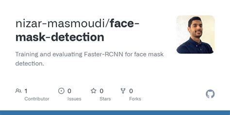 Github Nizar Masmoudi Face Mask Detection Training And Evaluating Faster Rcnn For Face Mask